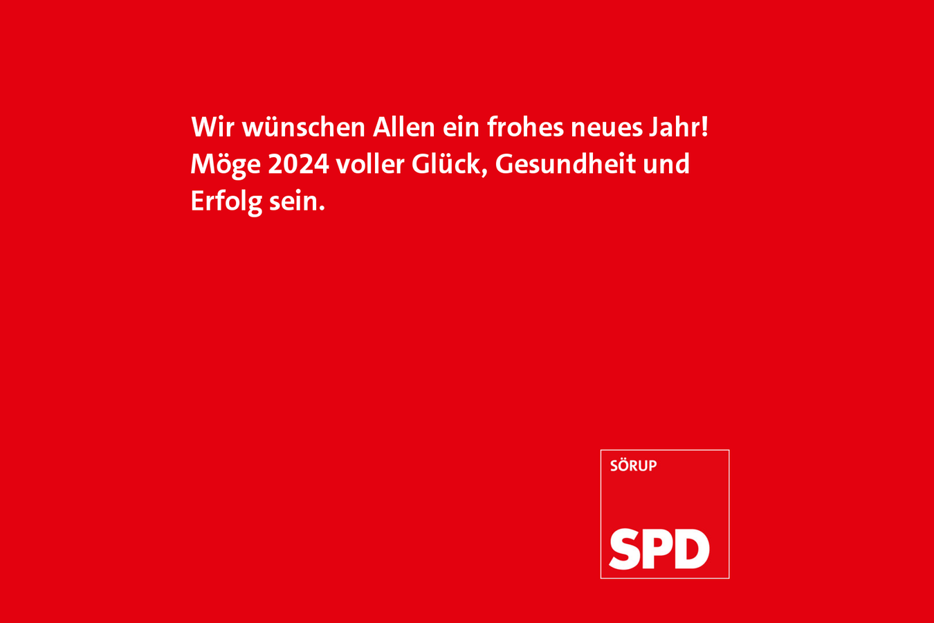 Im Namen der SPD Sörup wünschen wir Allen ein frohes neues Jahr! › SPD Sörup